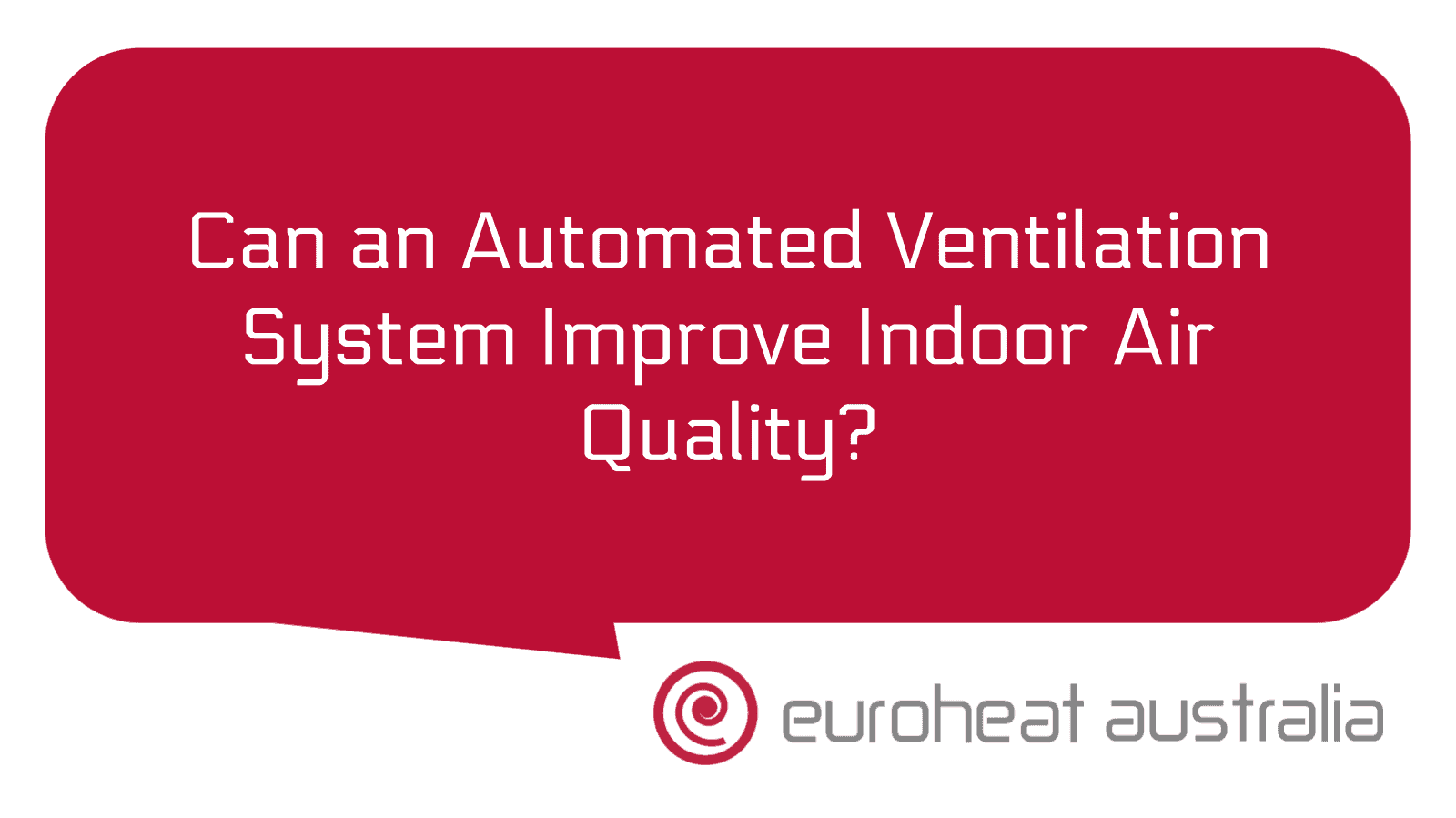 Can an Automated Ventilation System Improve Indoor Air Quality ...