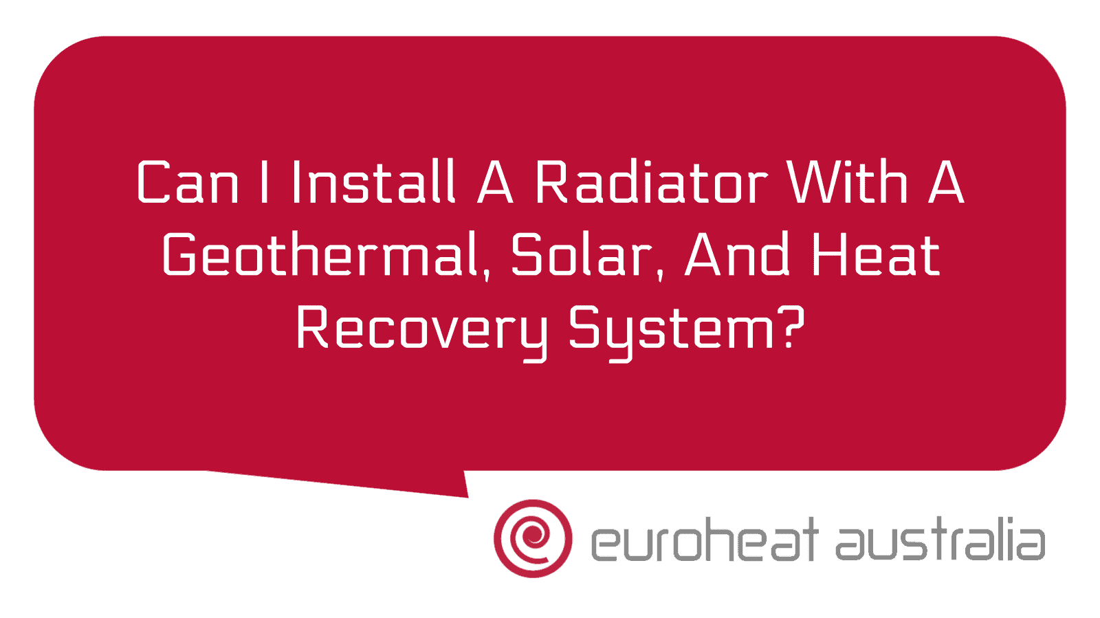 Can I Install A Radiator With A Geothermal, Solar, And Heat Recovery ... Can I Install A Radiator With A Geothermal, Solar, And Heat Recovery ...