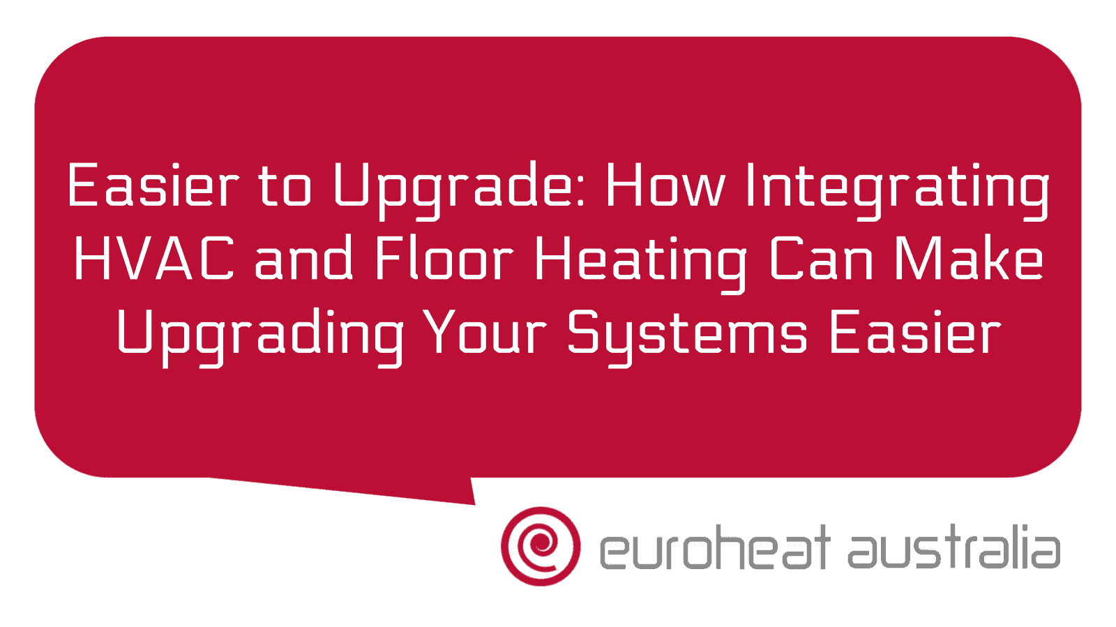 Easier to Upgrade: How Integrating HVAC and Floor Heating Can Make ... Easier to Upgrade: How Integrating HVAC and Floor Heating Can Make ...