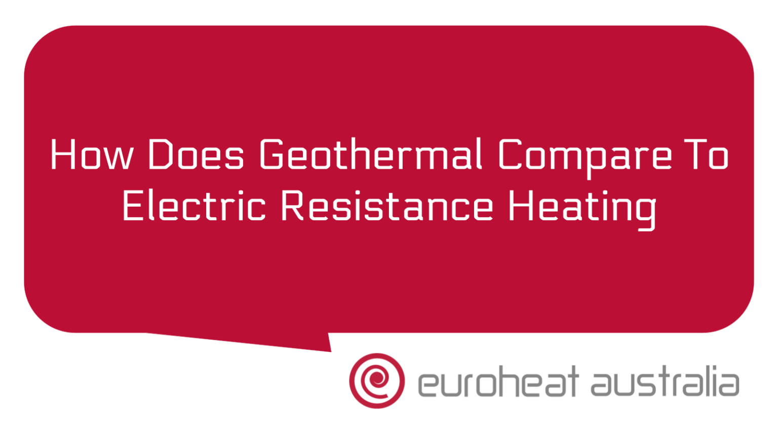 How Does Geothermal Compare To Electric Resistance Heating - Euroheat ...