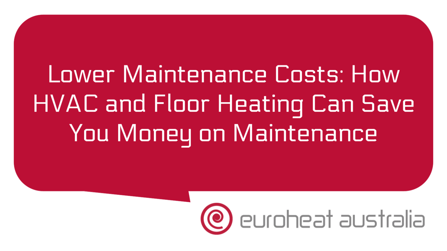 Lower Maintenance Costs: How HVAC and Floor Heating Can Save You Money ...
