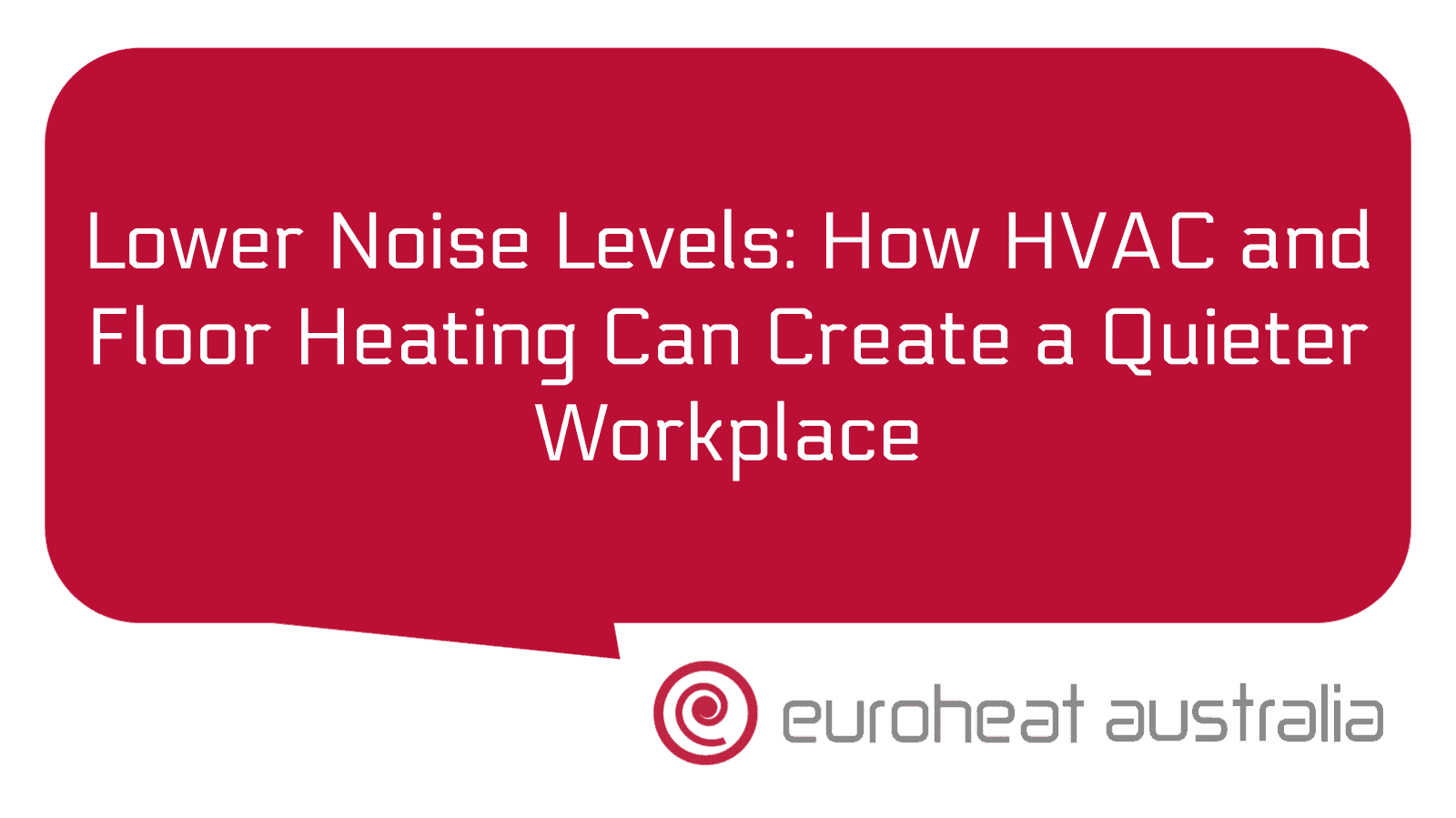Lower Noise Levels: How HVAC and Floor Heating Can Create a Quieter ...