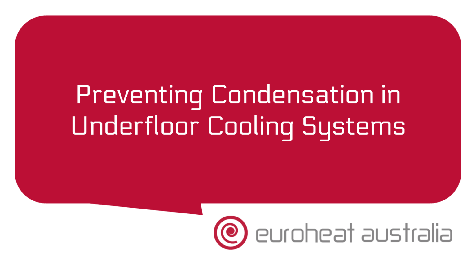 Preventing Condensation in Underfloor Cooling Systems - Euroheat ...