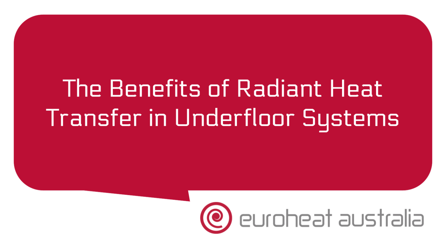 The Benefits of Radiant Heat Transfer in Underfloor Systems - Euroheat ...