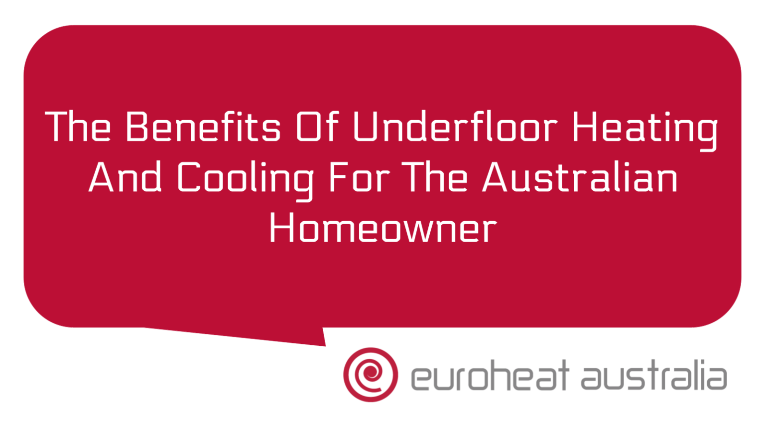 The Benefits Of Underfloor Heating And Cooling For The Australian ...