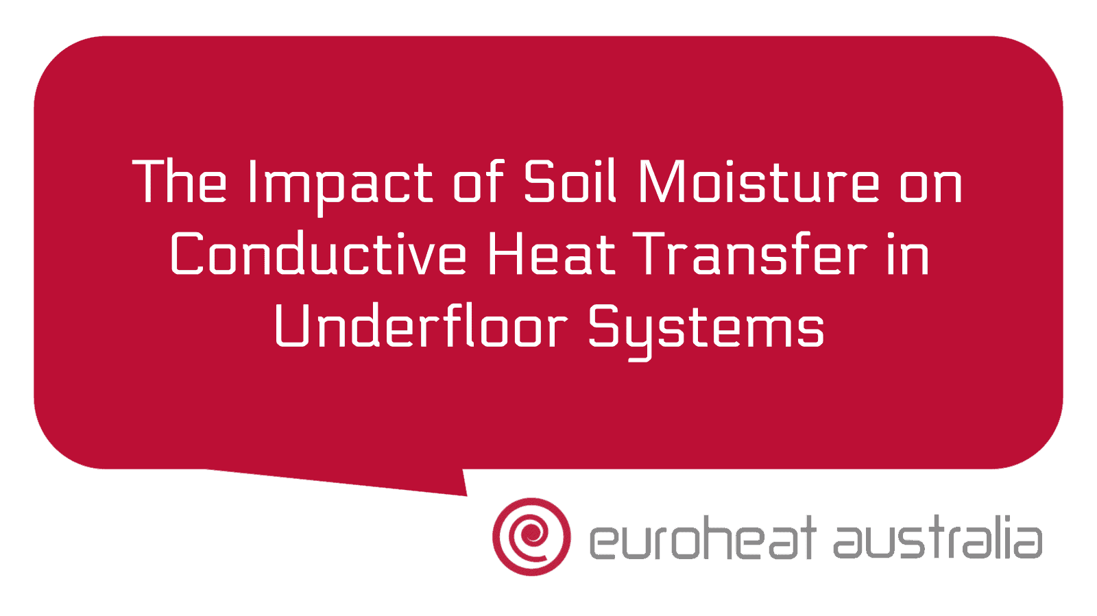 The Impact of Soil Moisture on Conductive Heat Transfer in Underfloor ...