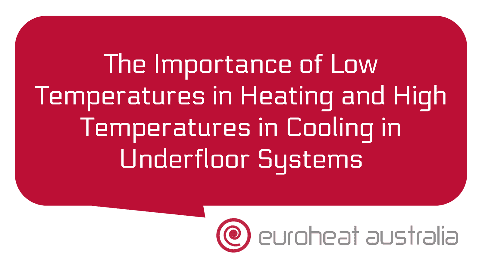 The Importance of Low Temperatures in Heating and High Temperatures in ...
