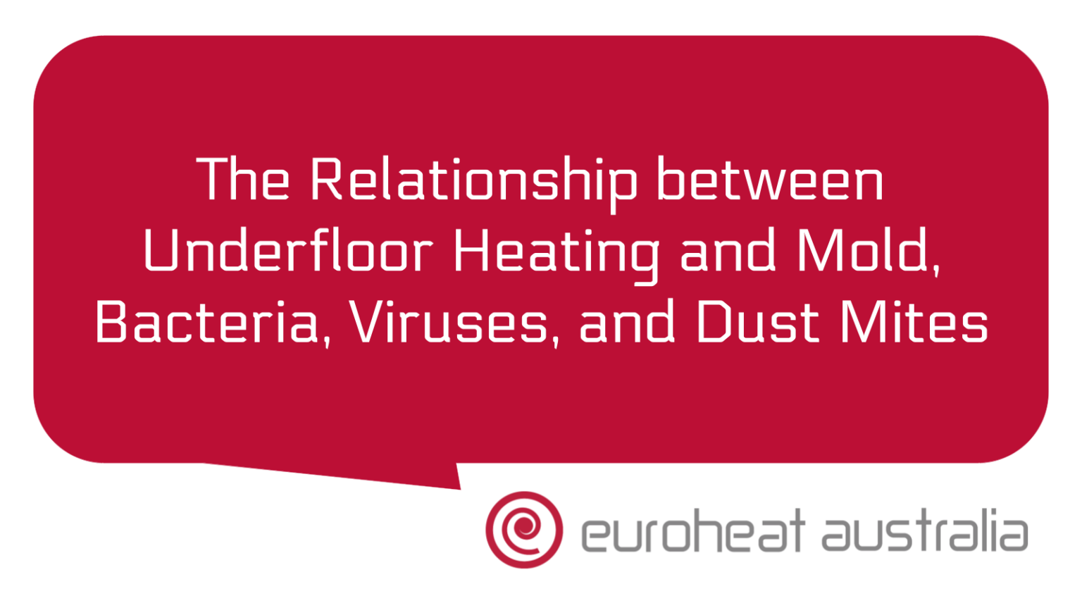 The Relationship between Underfloor Heating and Mold, Bacteria, Viruses ...
