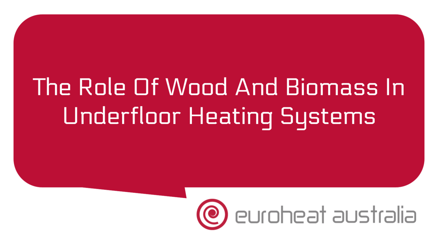 The Role Of Wood And Biomass In Underfloor Heating Systems - Euroheat ...