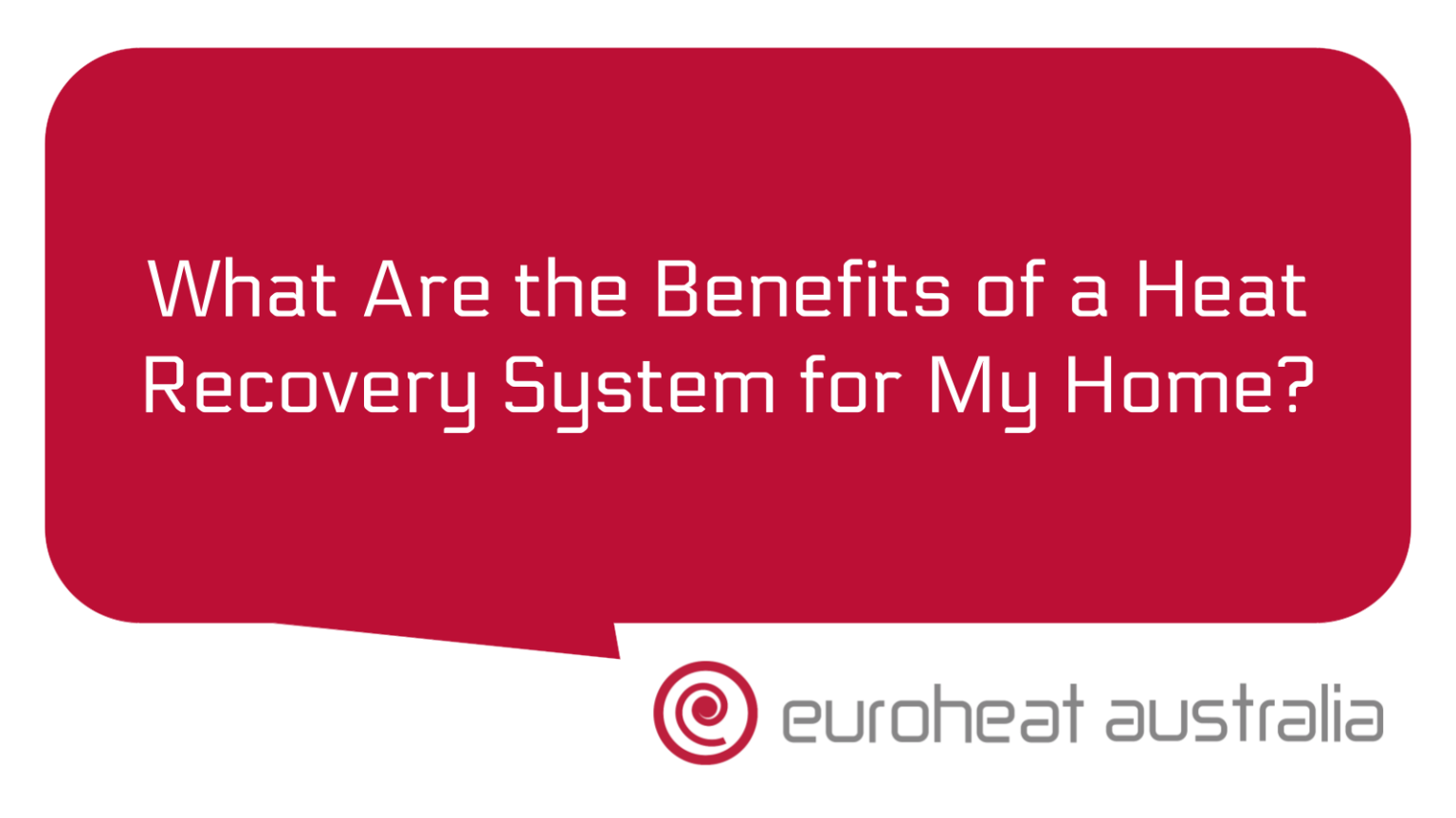What Are the Benefits of a Heat Recovery System for My Home? - Euroheat ...