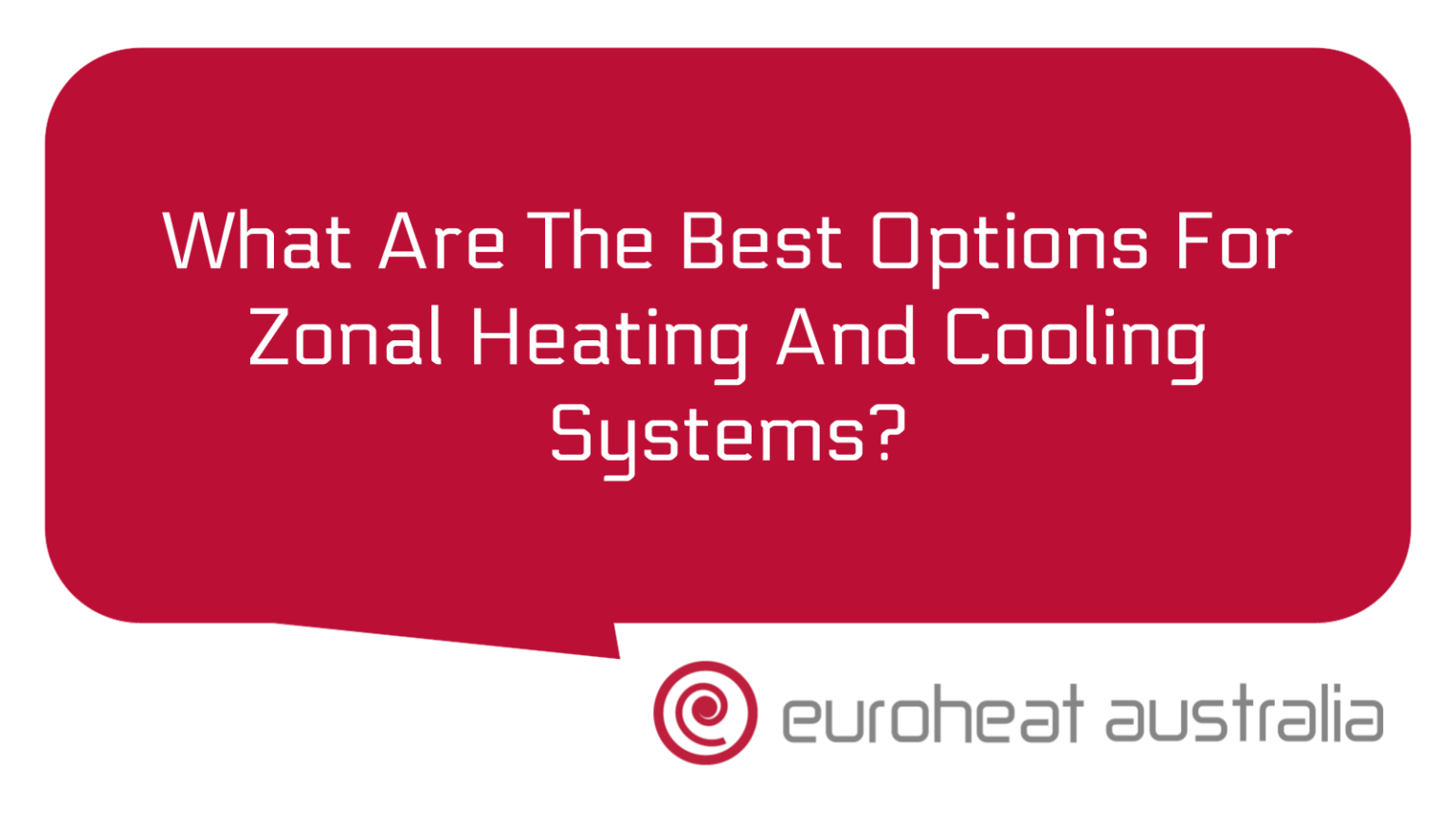 What Are The Best Options For Zonal Heating And Cooling Systems ...