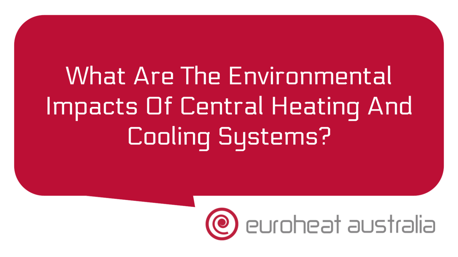What Are The Environmental Impacts Of Central Heating And Cooling ...