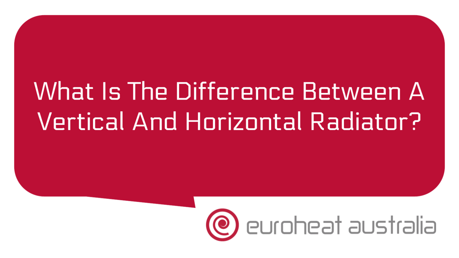 What Is The Difference Between A Vertical And Horizontal Radiator ...